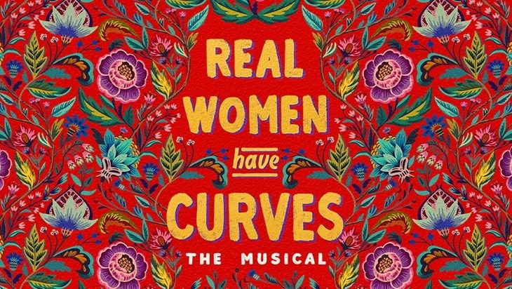 Real Women Have Curves: The Musical | The Broadway Collection