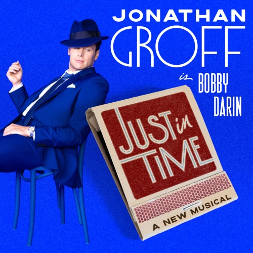 Just In Time | Broadway Collection